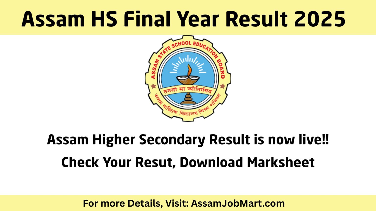 [Live]Assam HS Final Year Result 2025- Download Marksheet!!
