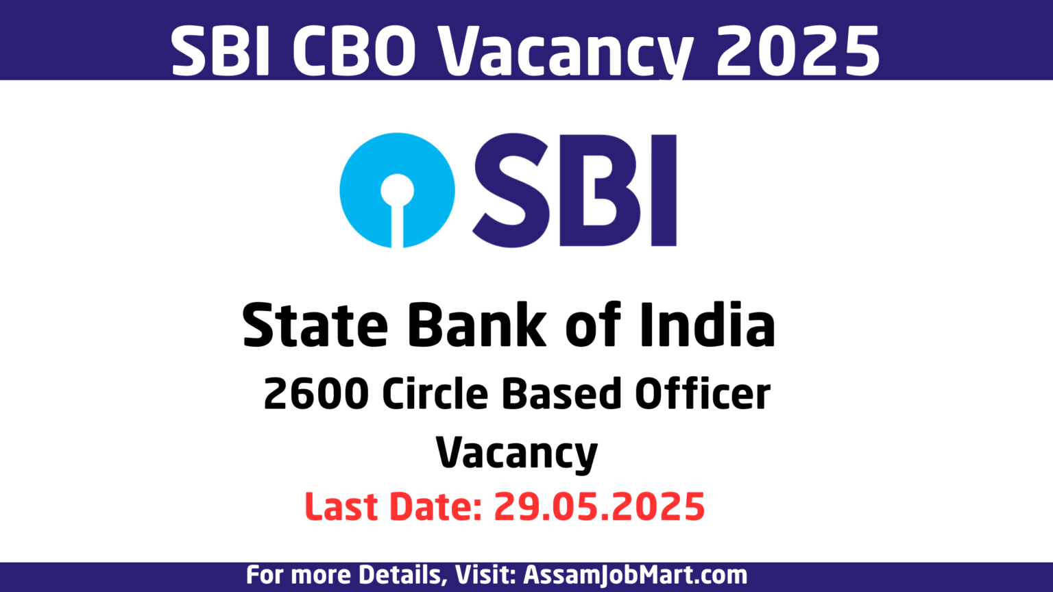 SBI CBO Vacancy 2025 | Apply for 2600 vacant positions!!